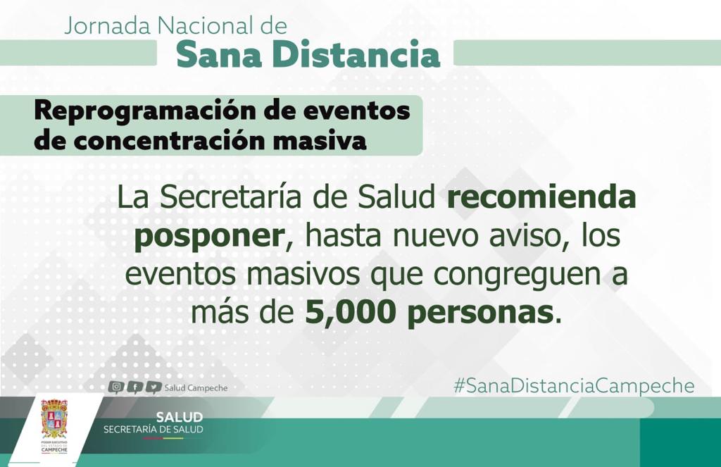 CAMPECHE EN “SANA DISTANCIA” EN PREVENCIÓN AL COVID-19 APARTIR DEL 23 ...